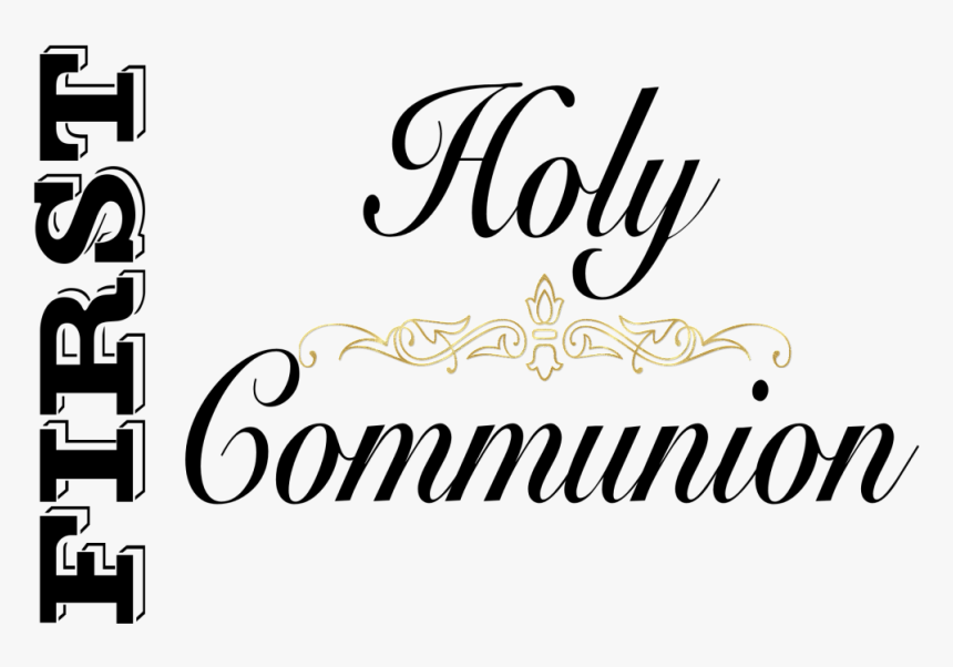 First Holy Communion Word, HD Png Download , Transparent Png Image ...
