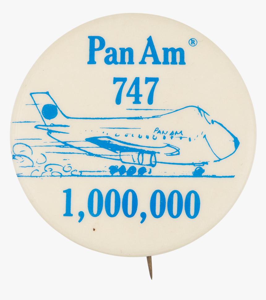Pan Am 747 Advertising Button Museum - Label, HD Png Download ...