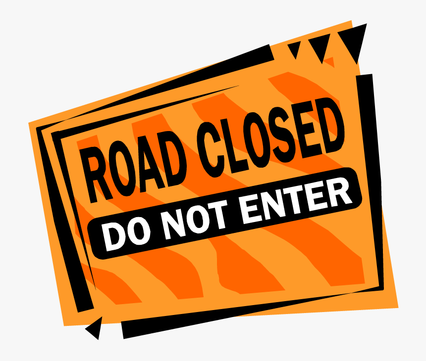 Road Closed, HD Png Download , Transparent Png Image - PNGitem