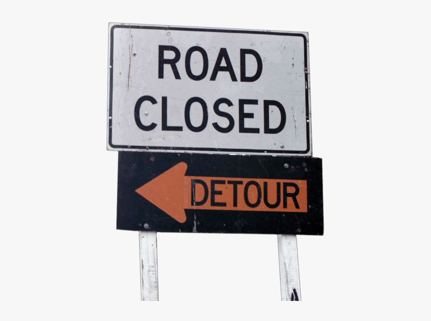 Road Closed Sign, HD Png Download , Transparent Png Image - PNGitem