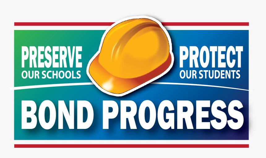 2018 School Bond Progress Header - Hard Hat, HD Png Download ...
