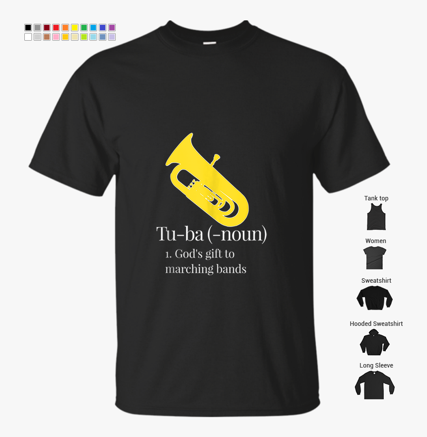 God S Gift To Marching Bands, Funny Tuba Tank Top - T-shirt, HD Png ...