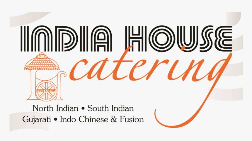 India House Catering - 75 Years, HD Png Download , Transparent Png ...