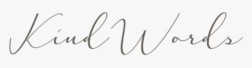 Kind Words - Calligraphy, HD Png Download , Transparent Png Image - PNGitem