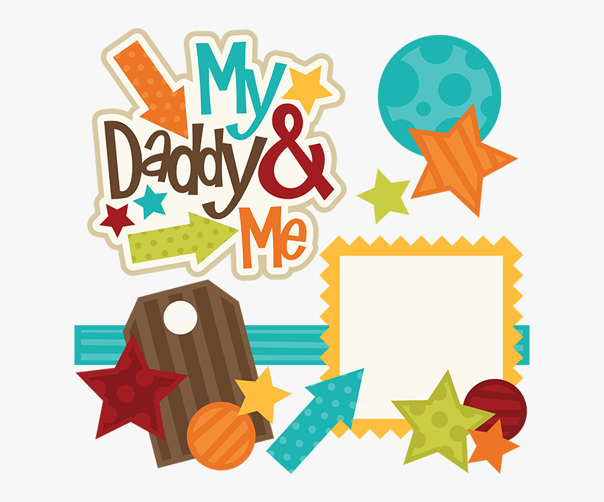 My Daddy Me Svg - Daddy And Me Clip Art, HD Png Download , Transparent ...
