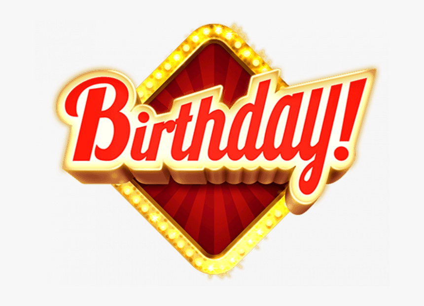 Birthday - Birthday Slot Machine, HD Png Download , Transparent Png ...