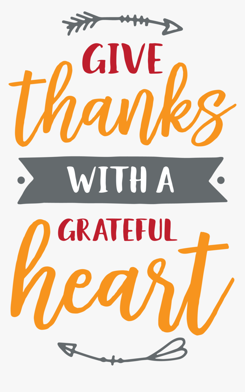 Give Thanks With A Grateful Heart - Give Thanks With A Grateful Heart ...