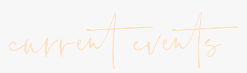 Current-events - Calligraphy, HD Png Download , Transparent Png Image ...