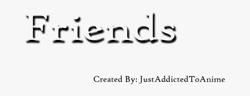 Thumb Image - Png Text Hd Friend, Transparent Png , Transparent Png ...