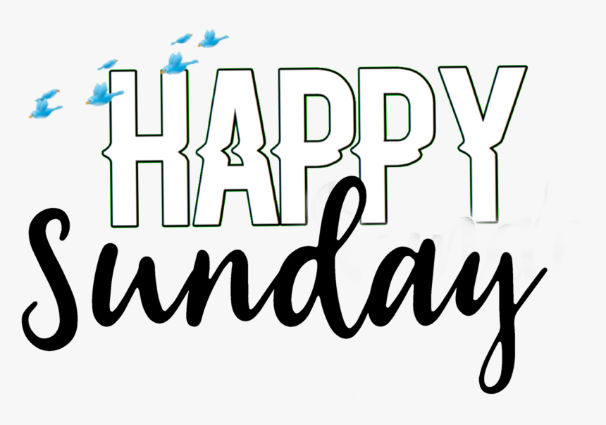 #happy Sunday - Calligraphy, HD Png Download , Transparent Png Image ...
