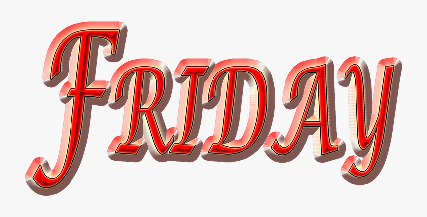 Friday Transparent Png, Png Download , Transparent Png Image - PNGitem