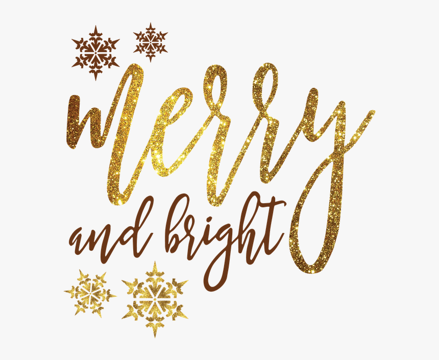 Merry And Bright - Calligraphy, HD Png Download , Transparent Png Image ...