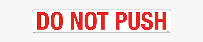 Do Not Push Decal - Parallel, HD Png Download , Transparent Png Image ...