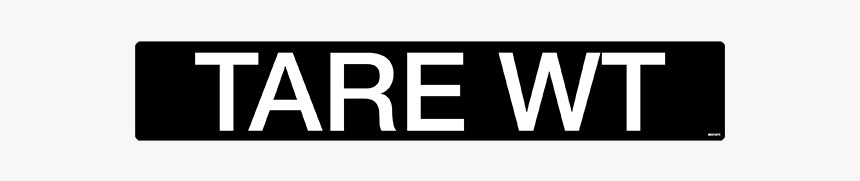 Tare Wt Decal - Graphics, HD Png Download , Transparent Png Image - PNGitem