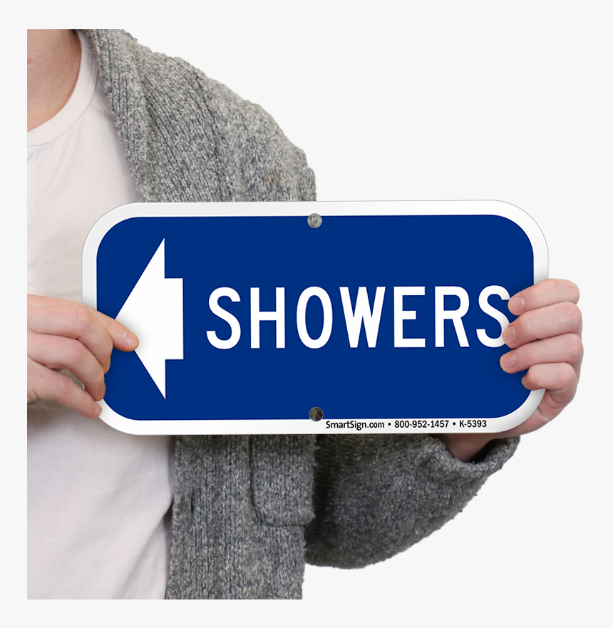 Showers Signs - Sign, HD Png Download , Transparent Png Image - PNGitem