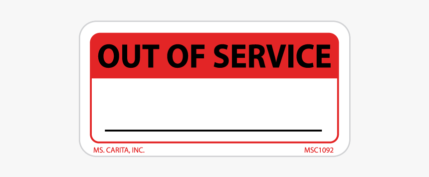 Out Of Service Labels - Carmine, HD Png Download , Transparent Png ...