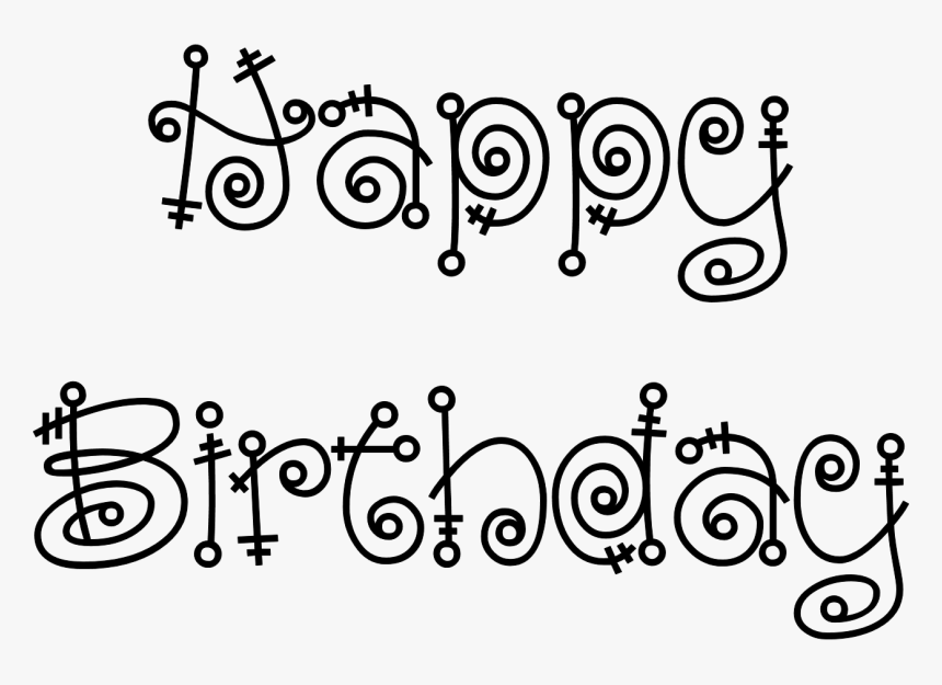 Fun Fonts Happy Birthday, HD Png Download , Transparent Png Image - PNGitem