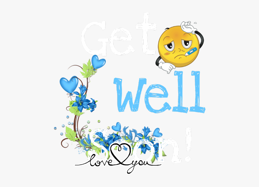 Get Well Soon, Love You - Smiley, HD Png Download , Transparent Png ...