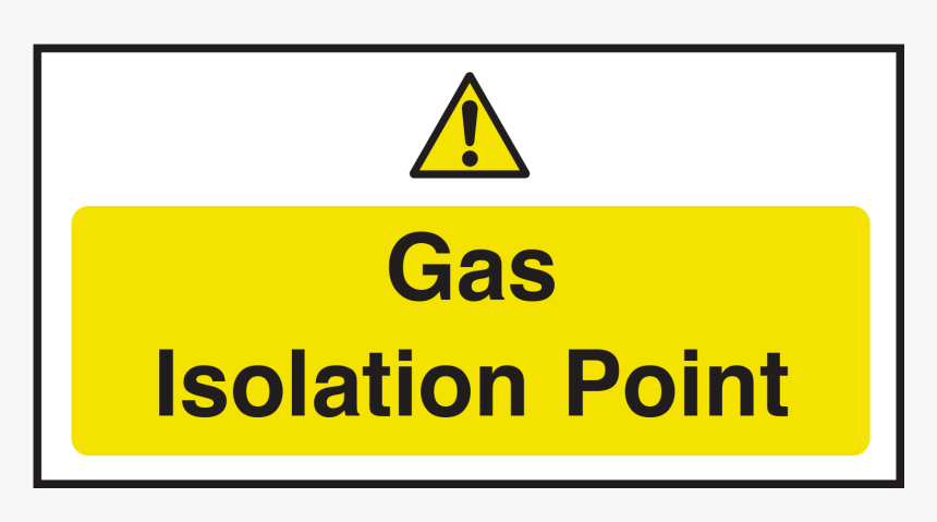 Gas Isolation Point Sign Title Gas Isolation Point - Sign, HD Png ...