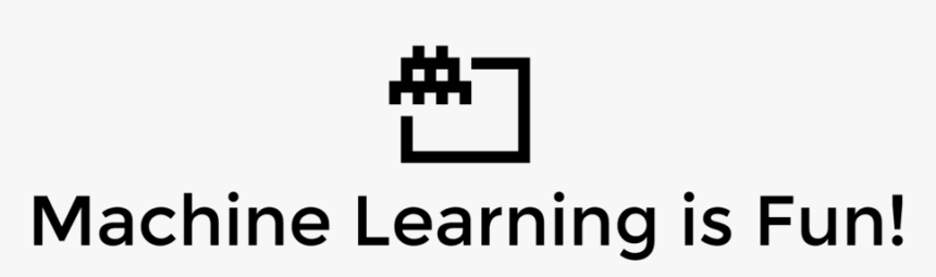 Machine Learning Is Fun, HD Png Download , Transparent Png Image - PNGitem