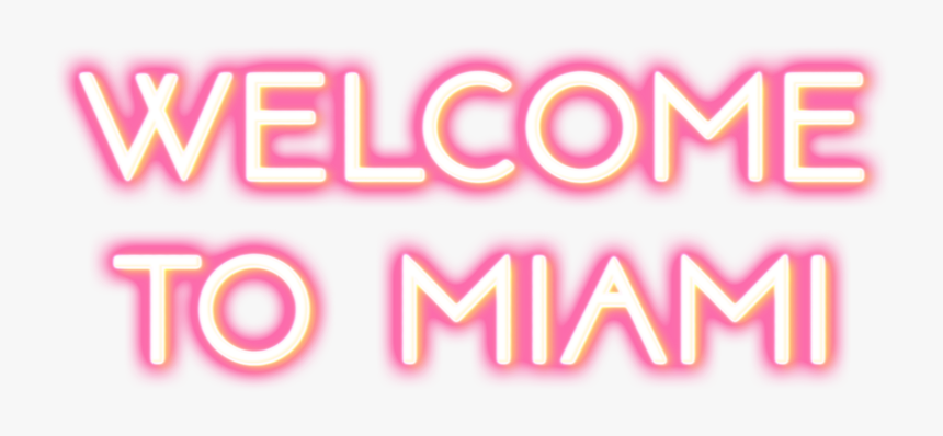 Picture - Transparent Neon Pink Welcome, HD Png Download , Transparent ...