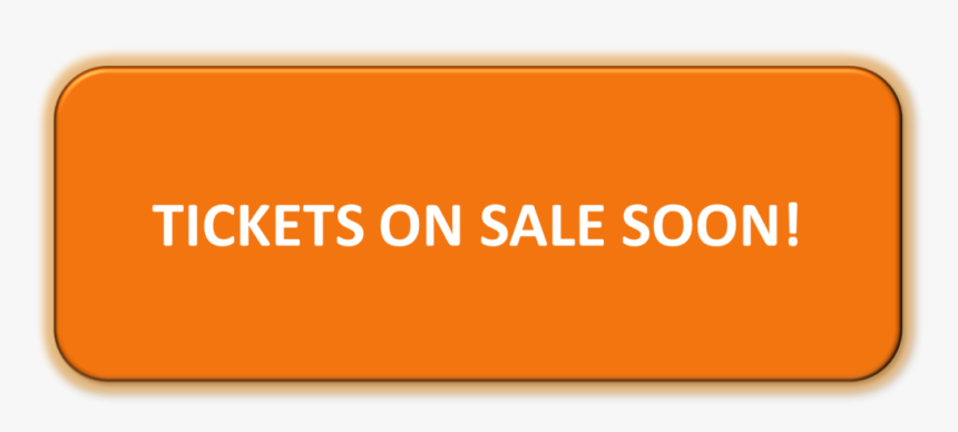 Tickets Available Here, HD Png Download , Transparent Png Image - PNGitem