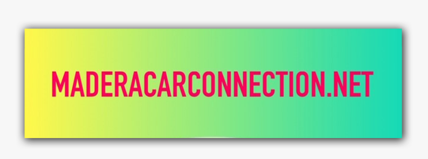 Madera Car Connection - Colorfulness, HD Png Download , Transparent Png ...