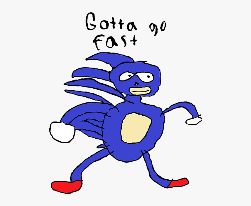 Gotta Go Fast, HD Png Download , Transparent Png Image - PNGitem