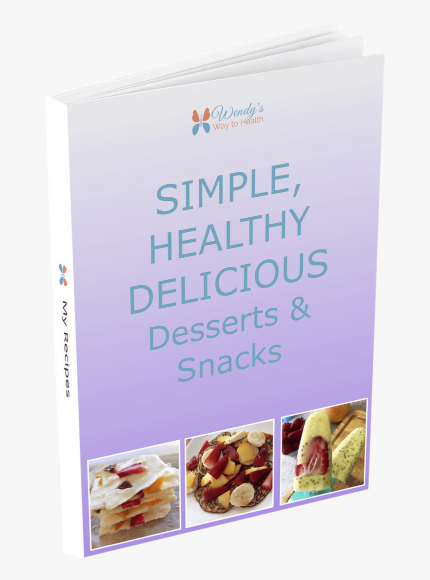 The Best Healthy Desserts & Snacks Ebook From Wendy - Secretaria Geral ...