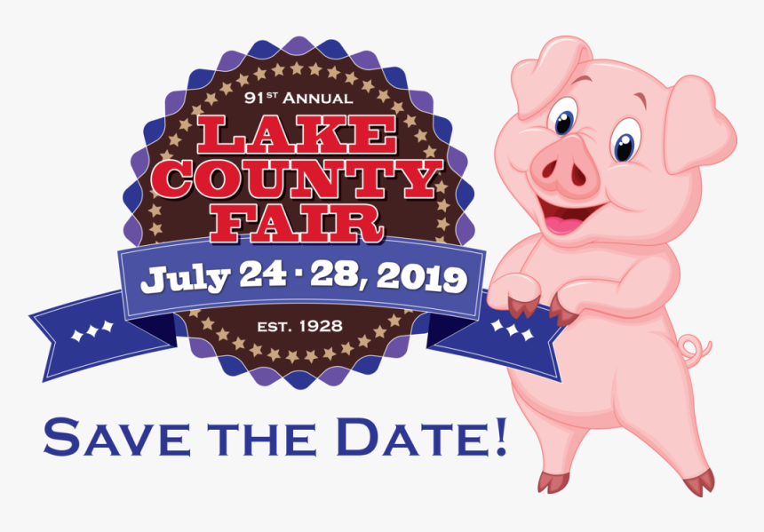 2019 Fair Logo Savethedate Web - Lake County Fair 2019, HD Png Download ...