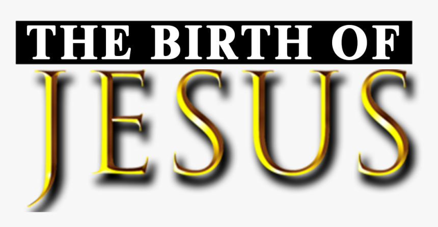 The Birth Of Jesus - Graphic Design, HD Png Download , Transparent Png ...