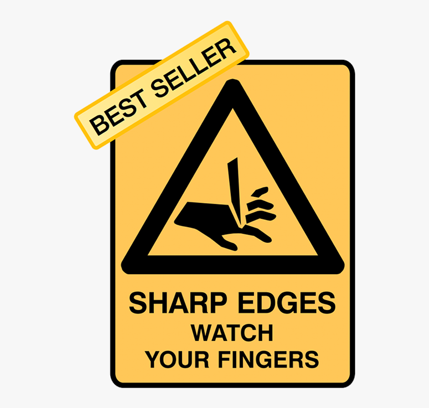Brady Warning Signs - Sharp Edges Sign, HD Png Download , Transparent ...