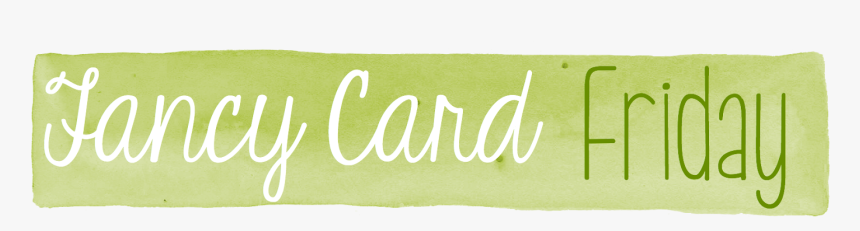 Fancy Card Friday - Munch Better, HD Png Download , Transparent Png ...
