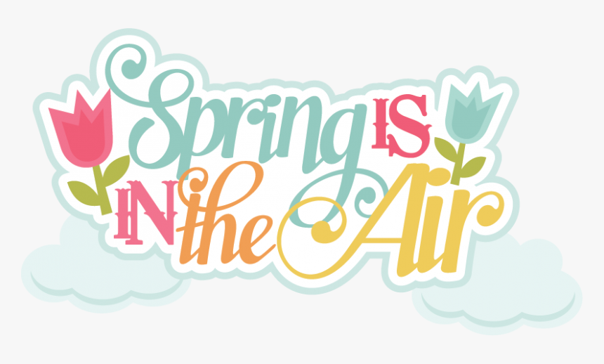 Happy Spring Day Png, Transparent Png , Transparent Png Image - PNGitem