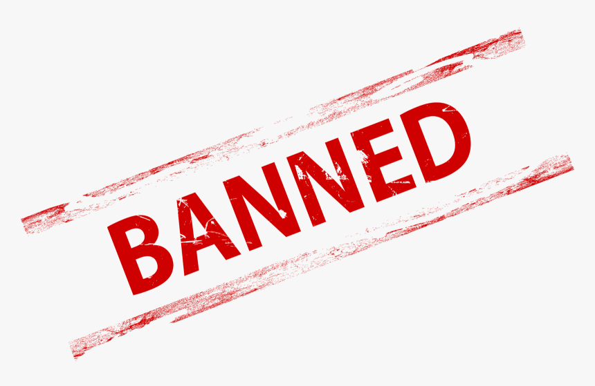 Banned Png Stamp Transparent - Banned Sign Transparent Background, Png ...