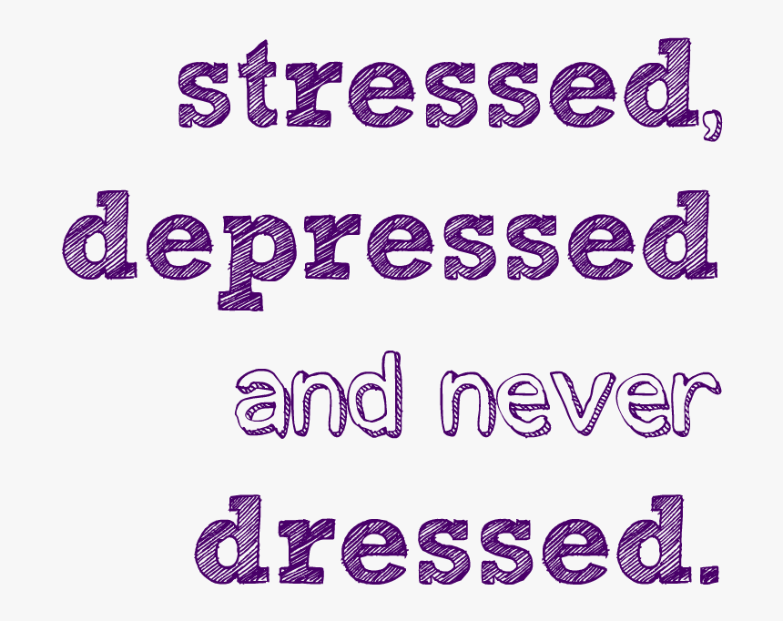 Stressed And Depressed - Rockwell Font, HD Png Download , Transparent ...