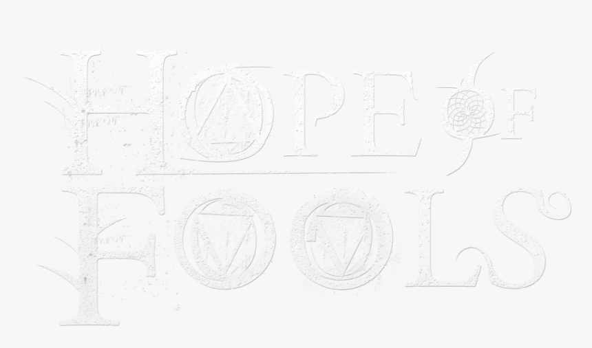 Hope Of Fools Official Merch Store - Technical Drawing, HD Png Download ...