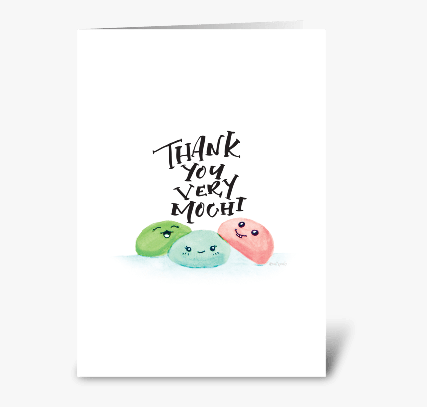 Thank You Very Mochi Greeting Card - Birthday Greeting Card Design, HD ...
