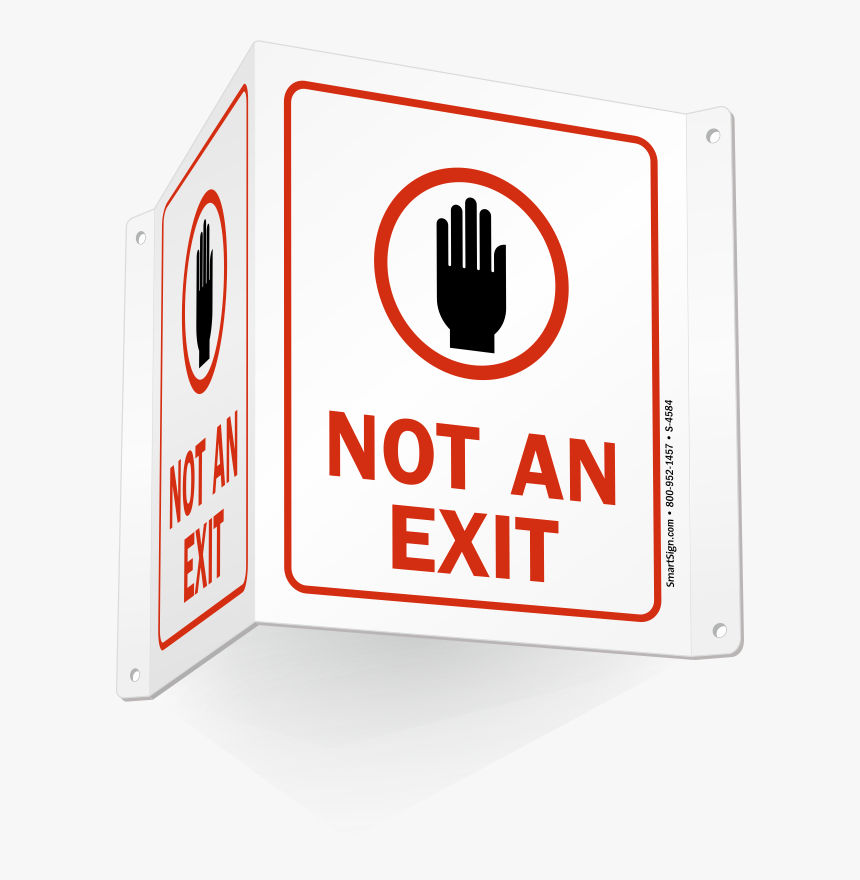 Not An Exit Sign - Illustration, HD Png Download , Transparent Png ...