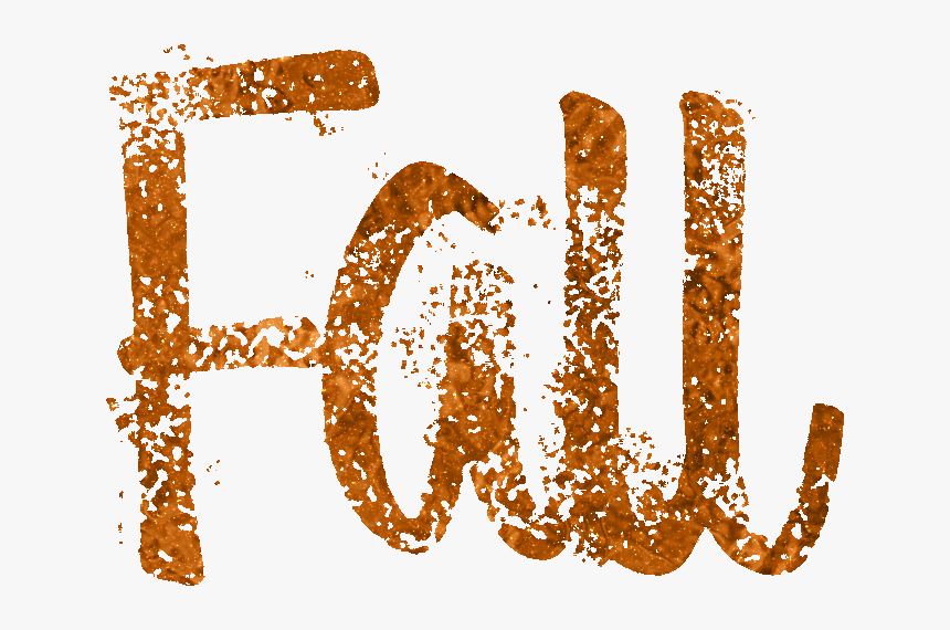 Fall Text Png, Transparent Png , Transparent Png Image - PNGitem
