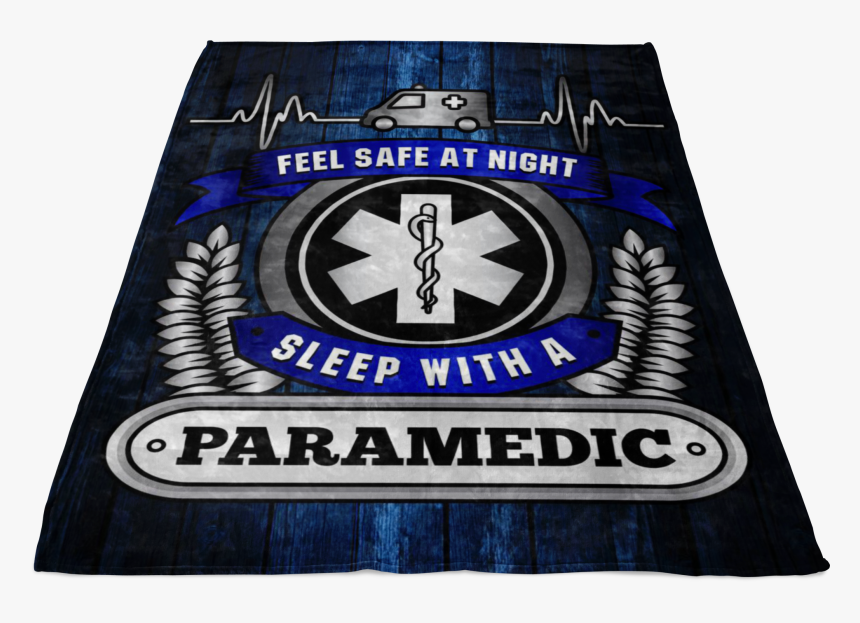 Feel Safe At Night Sleep With A Paramedic Throw Blanket - Banner, HD ...