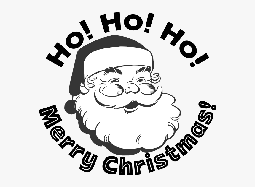 Santa Saying Ho Ho Ho - Clip Art Santa Claus Black And White, HD Png ...