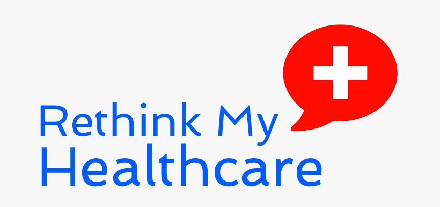 Rethink My Healthcare, HD Png Download , Transparent Png Image - PNGitem