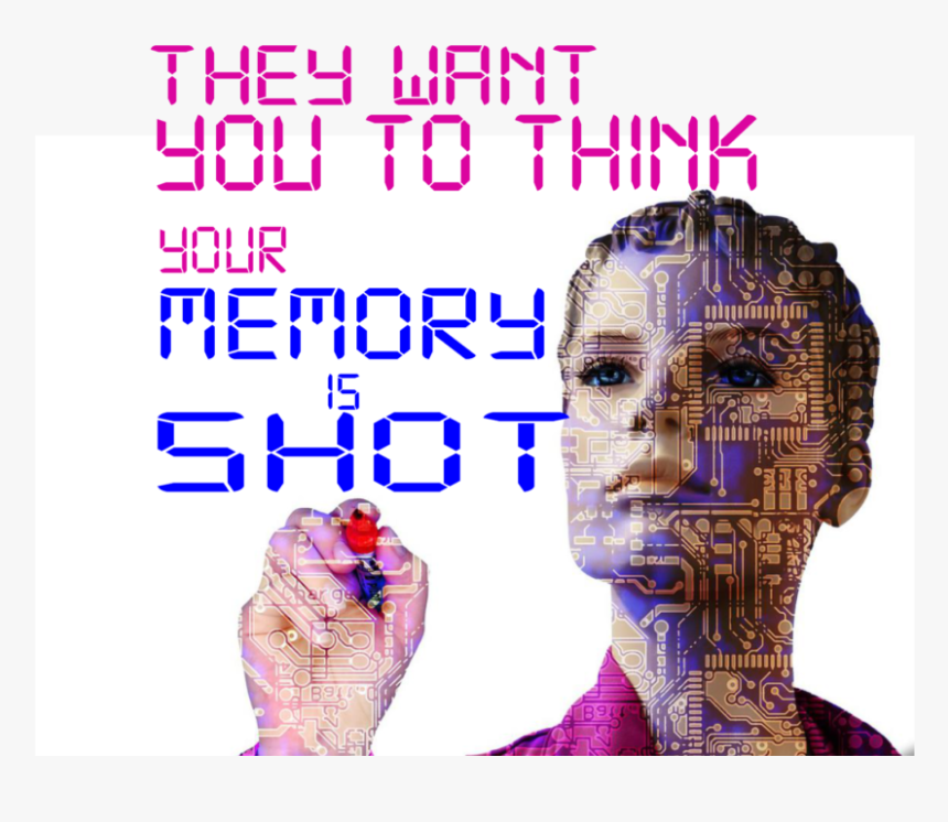 They Want You To Think Your Memory Is Shot - Ai A Boon Or Bane, HD Png ...