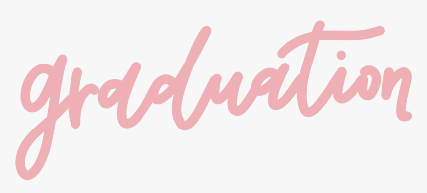 Graduation - Calligraphy, HD Png Download , Transparent Png Image - PNGitem