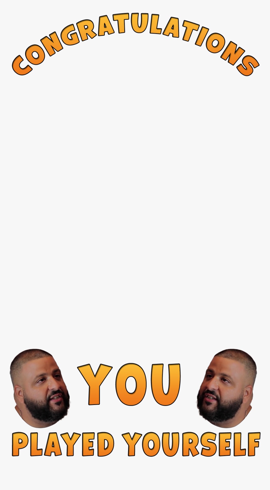 Transparent Congratulations - Sike U Played Yourself, HD Png Download ...