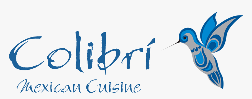 Colibri Mexican Cuisine, HD Png Download , Transparent Png Image - PNGitem