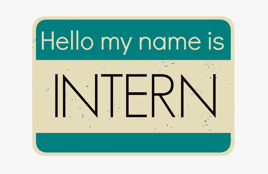 Hello My Name Is Intern, HD Png Download , Transparent Png Image - PNGitem