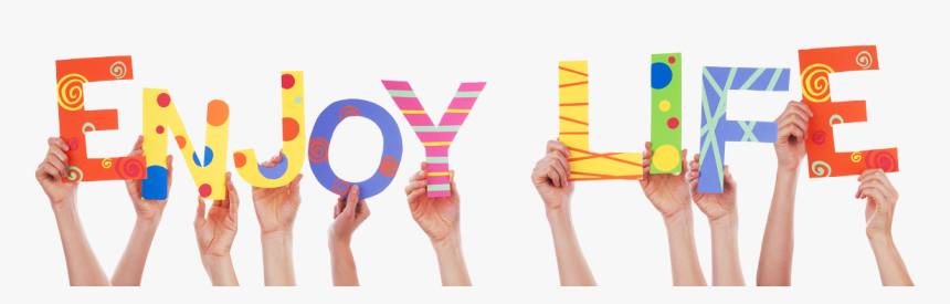 Enjoy Life 2, HD Png Download , Transparent Png Image - PNGitem