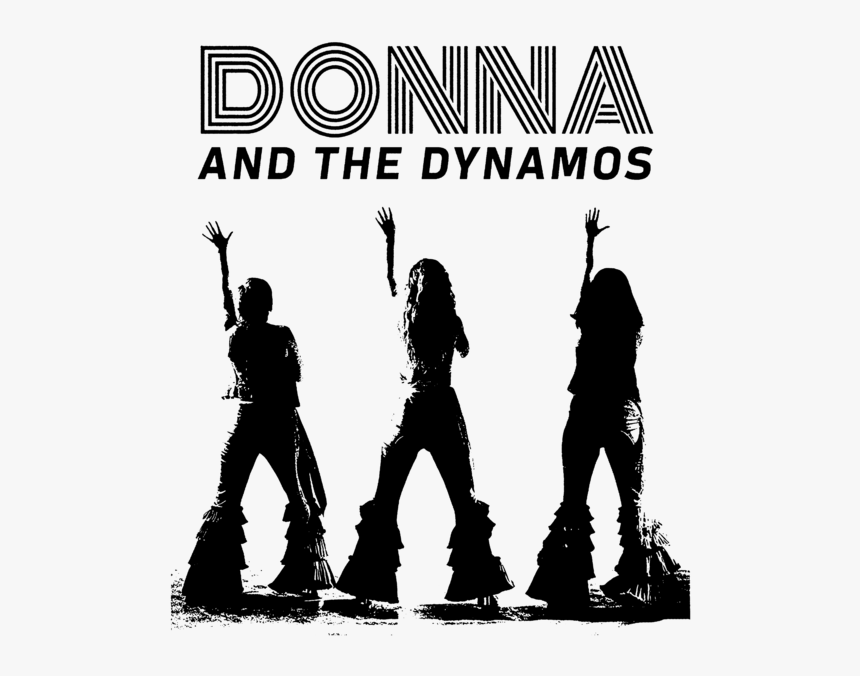 Mamma Mia Donna And The Dynamos Poster, HD Png Download , Transparent ...